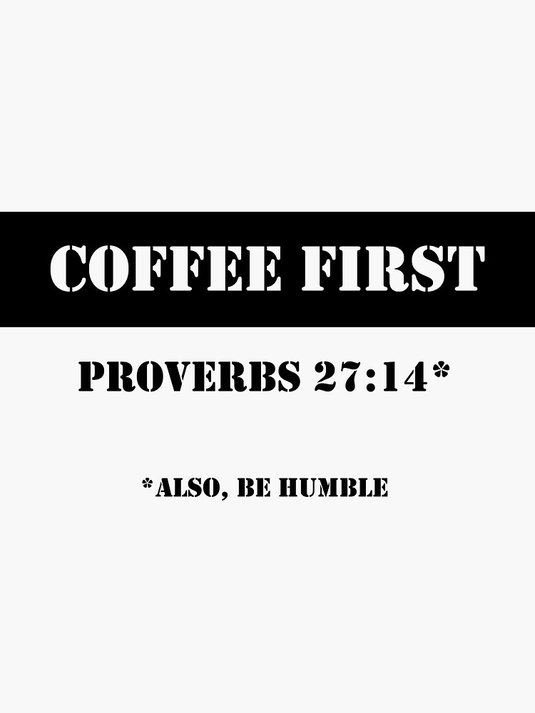 "Coffee First" Sticker for Sale by Freosan | Redbubble