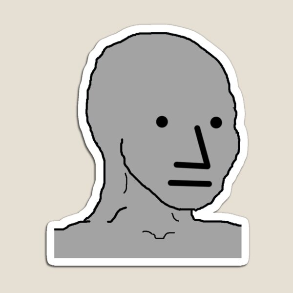 "NPC" Magnet for Sale by SuburbanLife | Redbubble