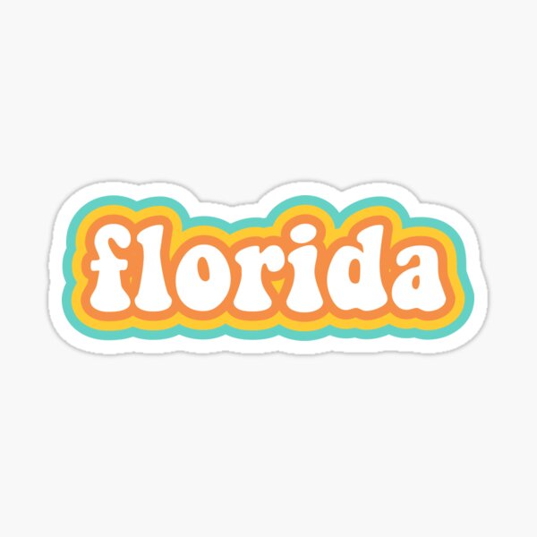 "florida " Sticker for Sale by averystraumann | Redbubble