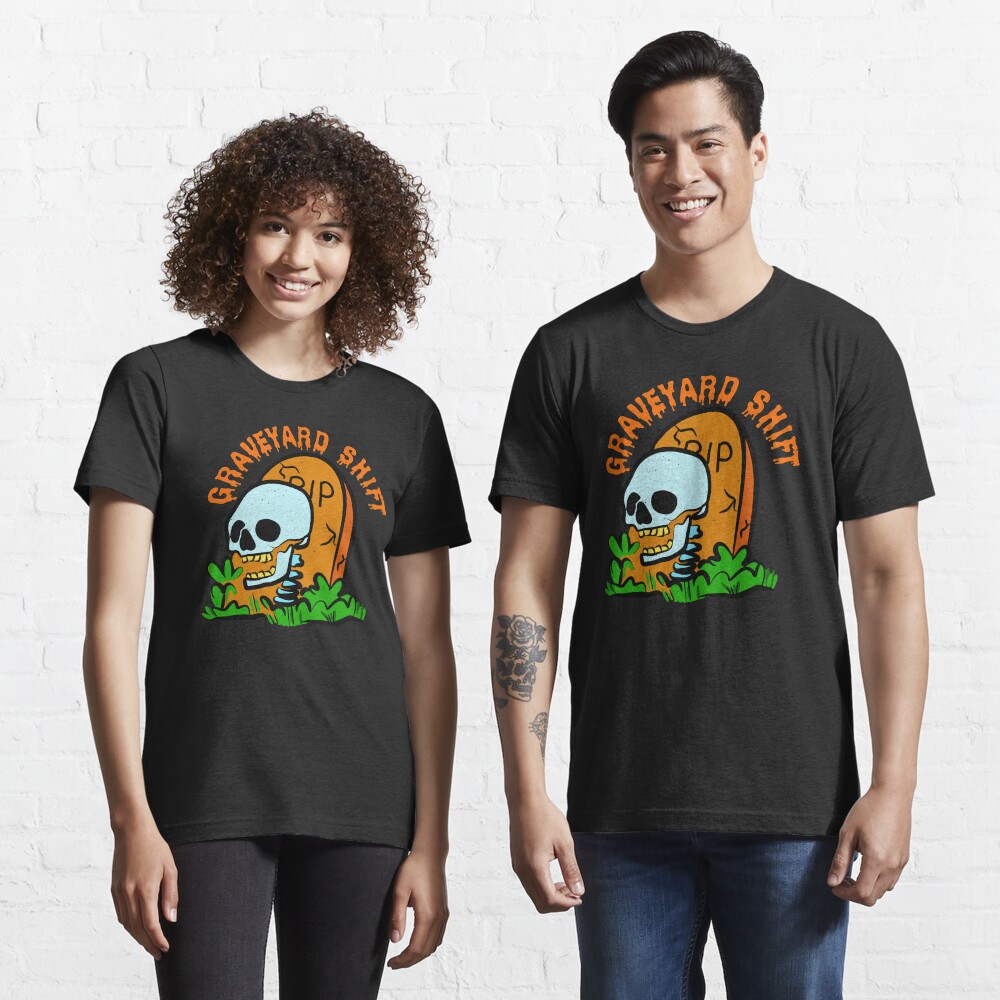 "GRAVEYARD SHIFT Sticker" T-shirt for Sale by aydapadi | Redbubble ...