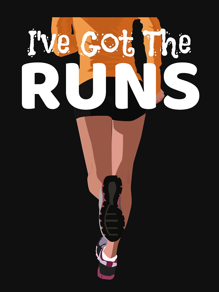 "I've Got The Runs - Funny Runners Design Gift for Joggers" T-shirt for ...