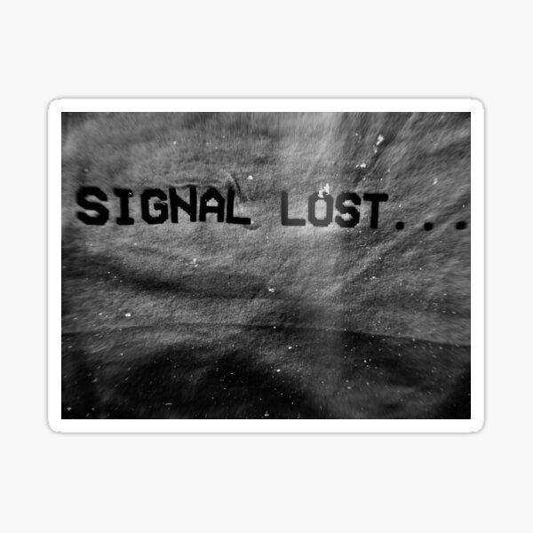 Signal Lost Gifts & Merchandise | Redbubble