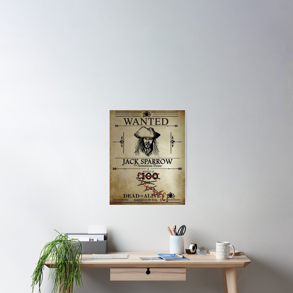 Jack Sparrow Wanted Poster Poster For Sale By Spotlightofjuly Redbubble