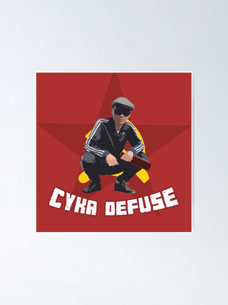 "Cyka Defuse - Csgo" Poster for Sale by Jero122 | Redbubble