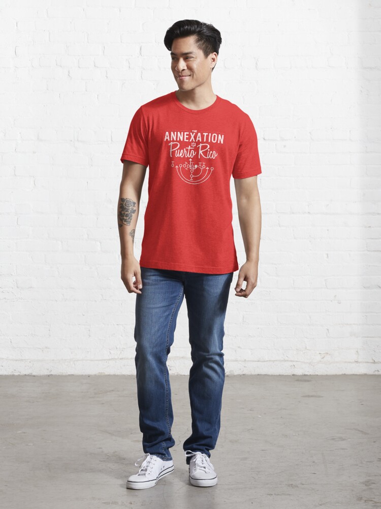 "The Annexation of Puerto Rico" Essential T-Shirt for Sale by Tim ...