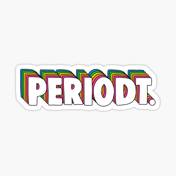 Period Stickers | Redbubble
