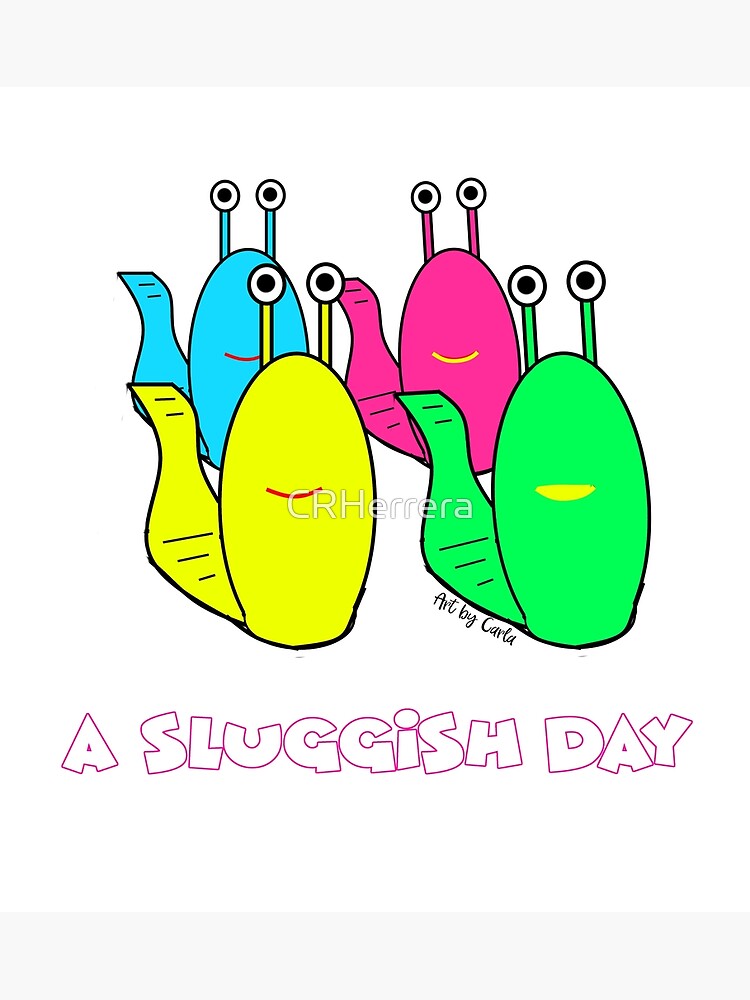 "A Sluggish Day" Canvas Print by CRHerrera | Redbubble