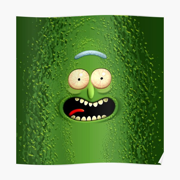 "The Incredible Pickle Rick" Poster by adamcampen | Redbubble