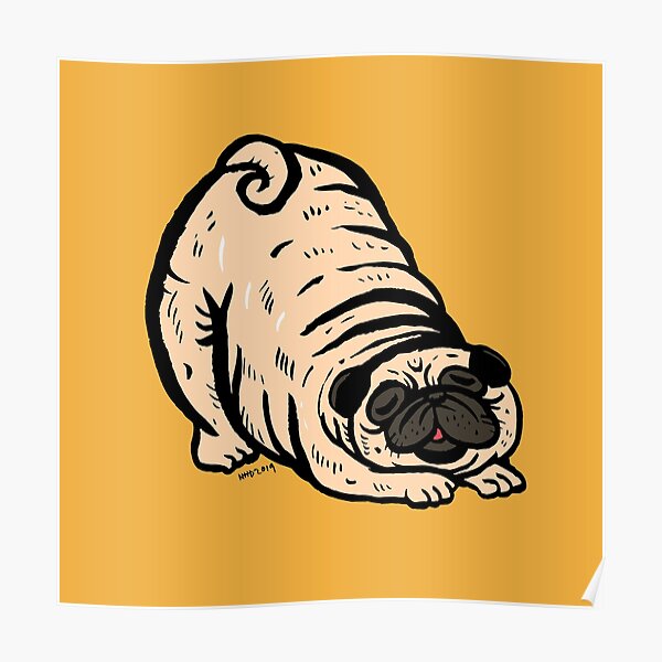 "Pug Stretching" Poster for Sale by nokhookdesign | Redbubble