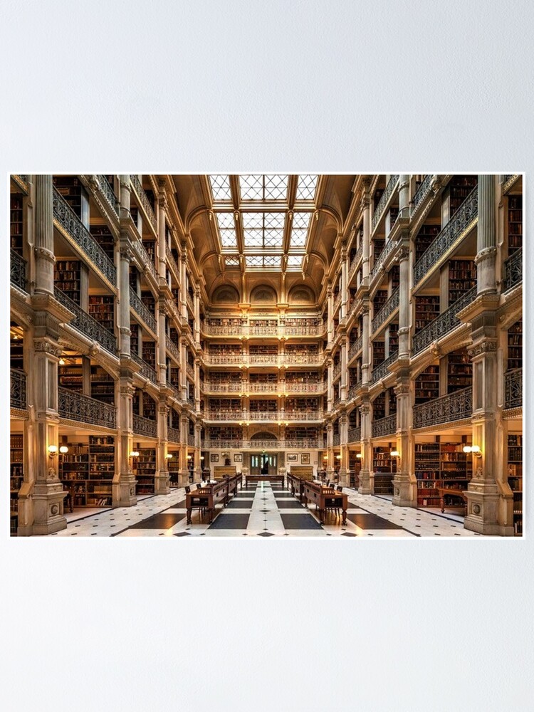 "George Peabody Library " Poster for Sale by jferro67 | Redbubble