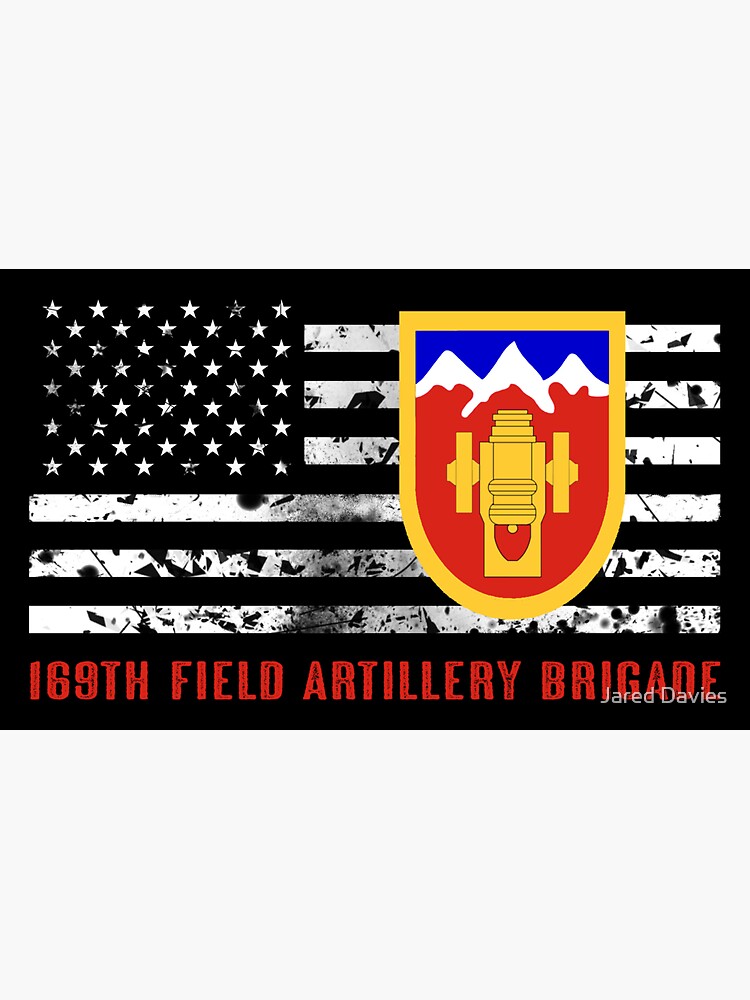 "169th Field Artillery Brigade" Sticker by MilitaryCandA | Redbubble