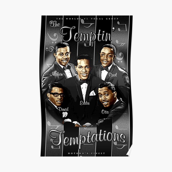 "The Temptations "Temptin'" D-4b Poster" Poster for Sale by nomercy50 ...
