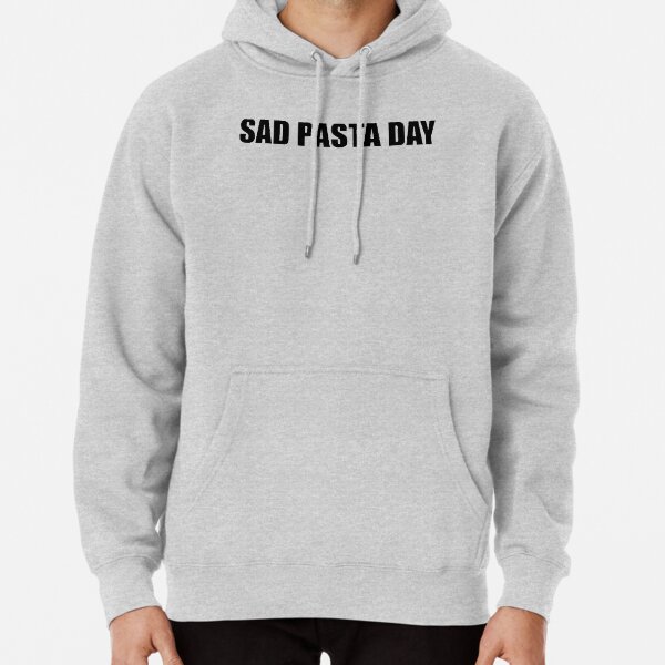 "Sad Pasta Day Black" Pullover Hoodie by wait-who-am-i | Redbubble