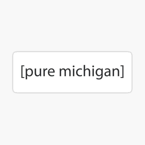 Pure Michigan Stickers | Redbubble