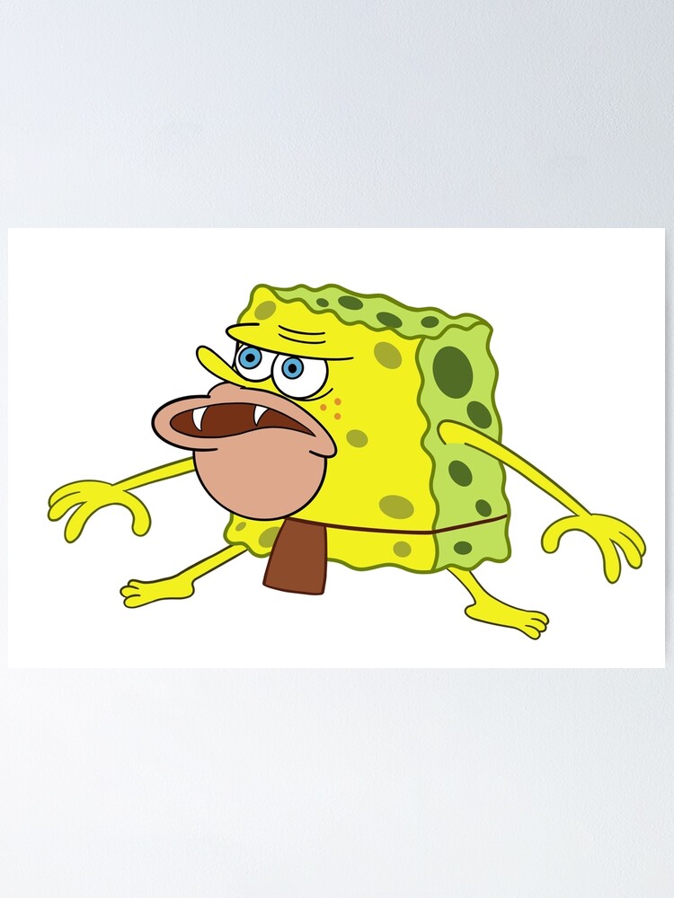 "SpongeGar" Poster for Sale by kirkdstevens | Redbubble