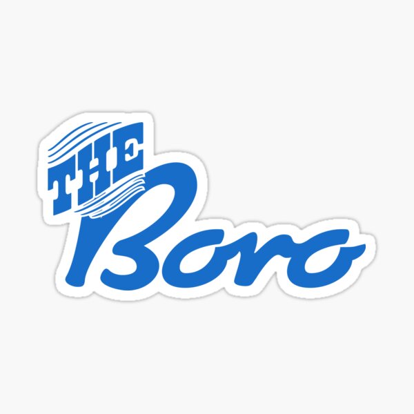 "The Boro" Sticker for Sale by Jcaldwell1 | Redbubble