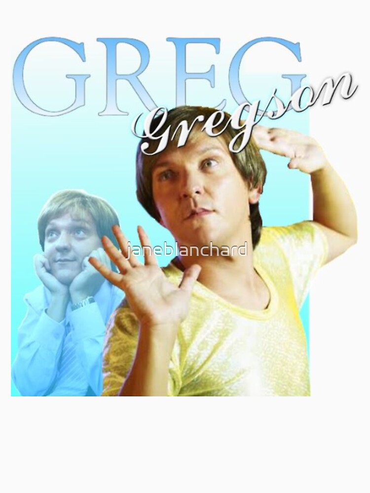 "Greg Gregson" T-shirt for Sale by janeblanchard | Redbubble | greg ...