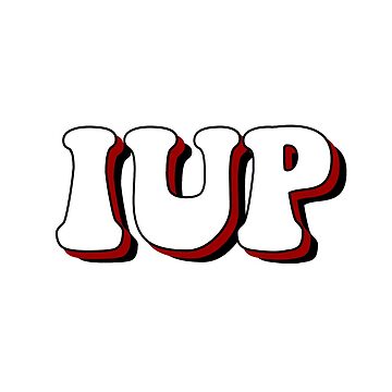 "IUP" Sticker for Sale by Multimedia By Holly :) | Redbubble