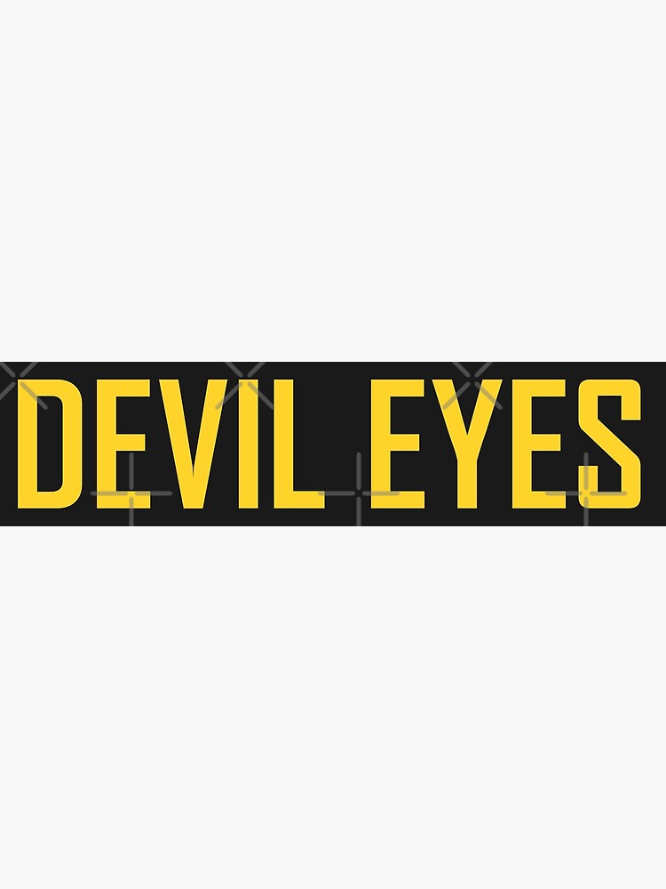 "Devil Eyes" Poster for Sale by HiddenStar02 | Redbubble