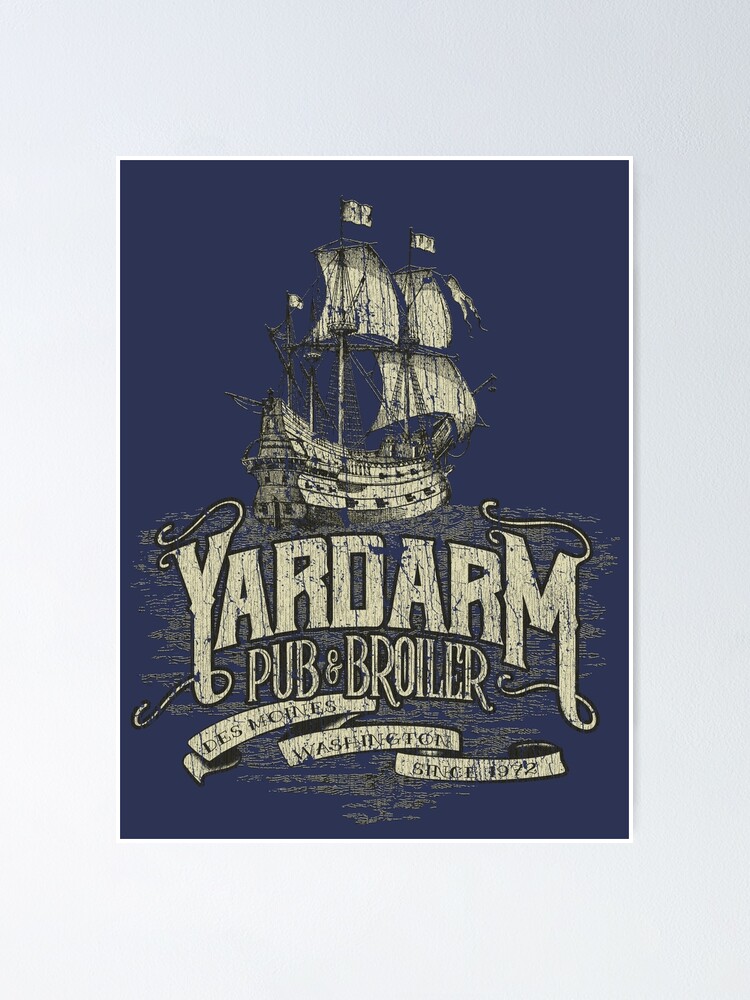 "Yardarm Pub & Broiler " Poster for Sale by jacobcdietz | Redbubble