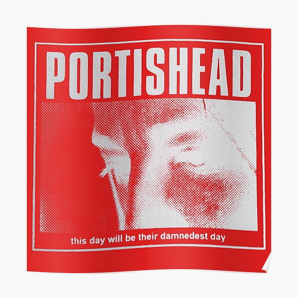 Portishead Posters | Redbubble