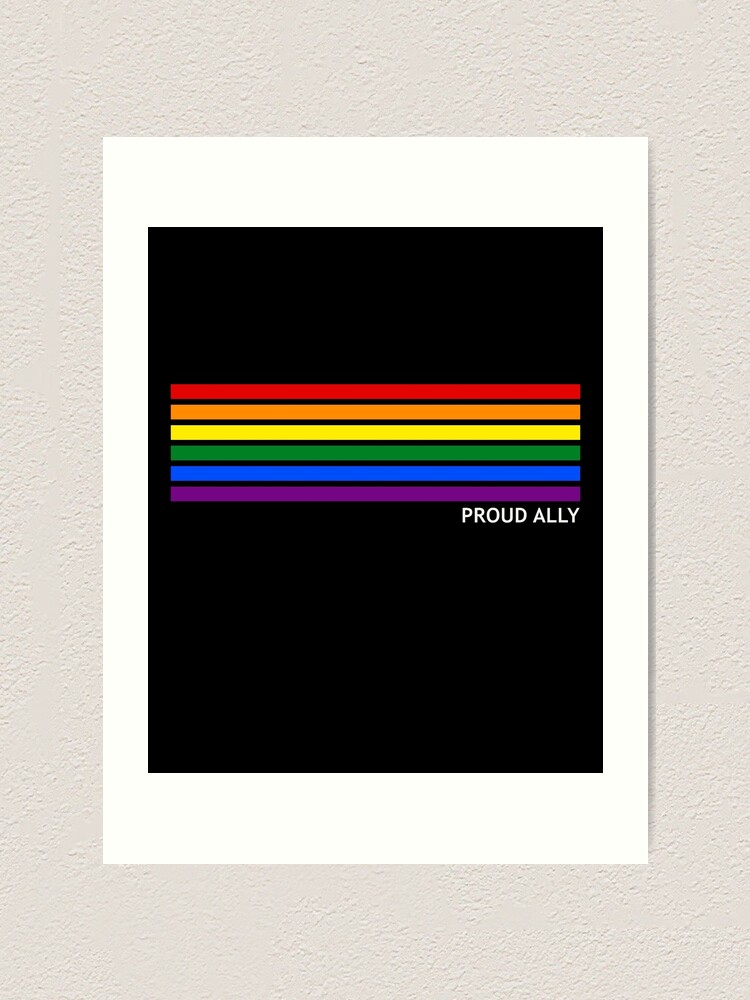 "PROUD ALLY Pride Flag" Art Print for Sale by skr0201 | Redbubble