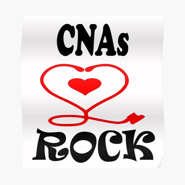 "CNAs Rock" Poster by Sandwhit | Redbubble