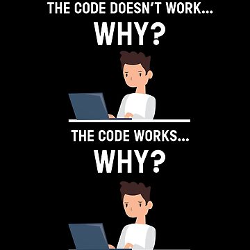 "The Code Doesn´t... Works why? " Coffee Mug by mooon85 | Redbubble