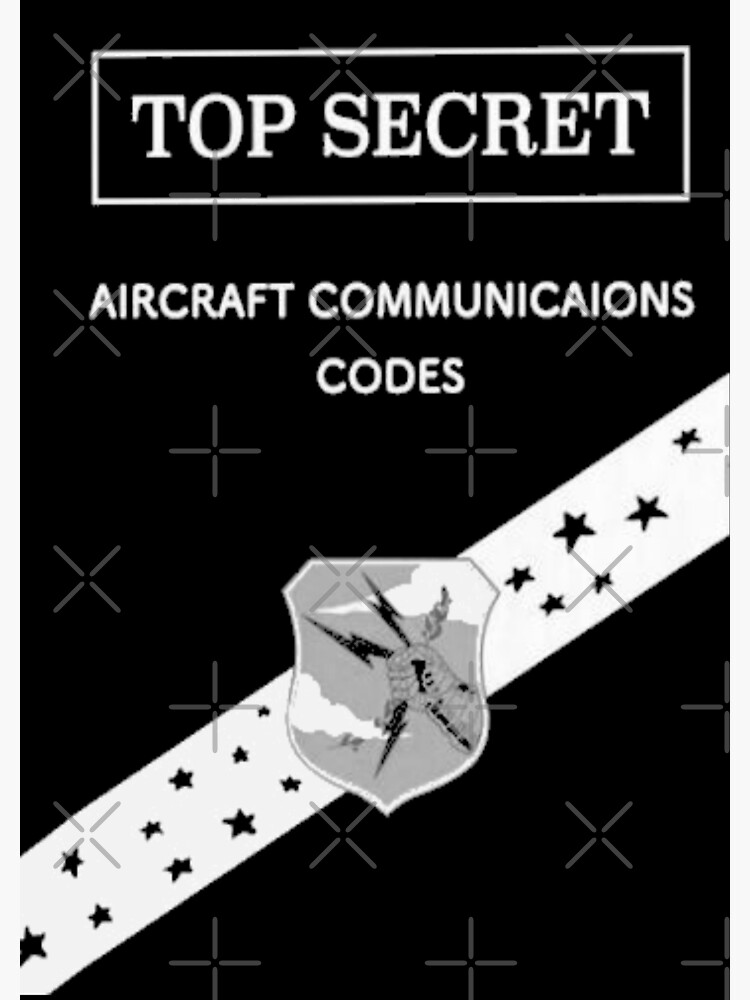 Top Secret Aircraft Communication Codes Dr. Strangelove Premium Matte ...