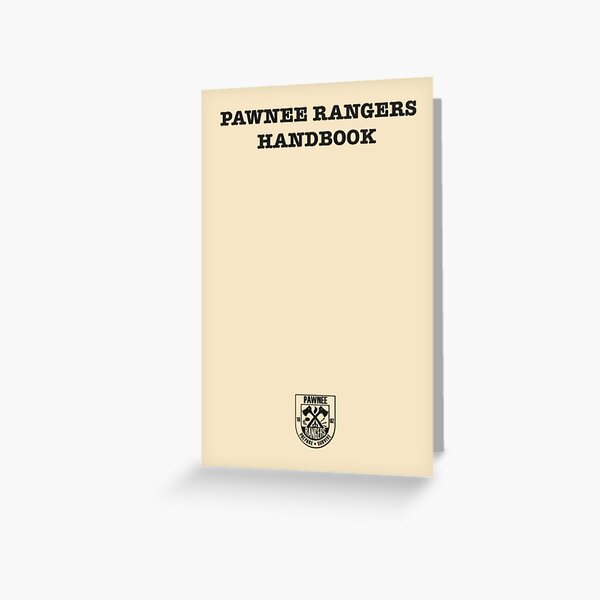 "Pawnee Rangers Handbook Parks and Recreation" Greeting Card for Sale ...