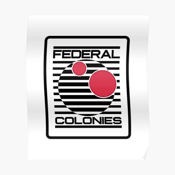 "Federal Colonies Logo inspired by Total Recall" Poster by landobry ...