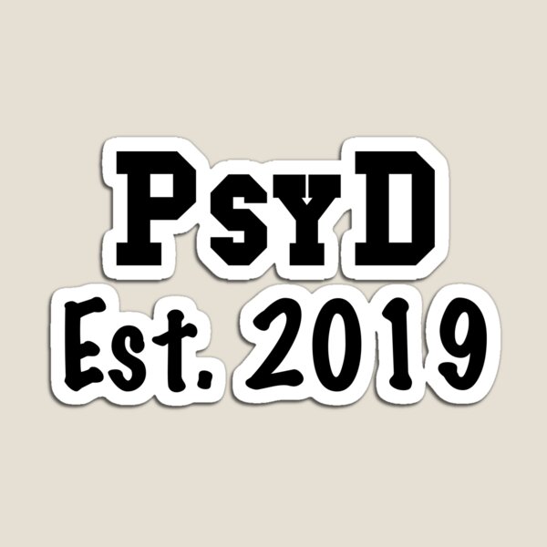 Psyd Graduation Gifts & Merchandise | Redbubble