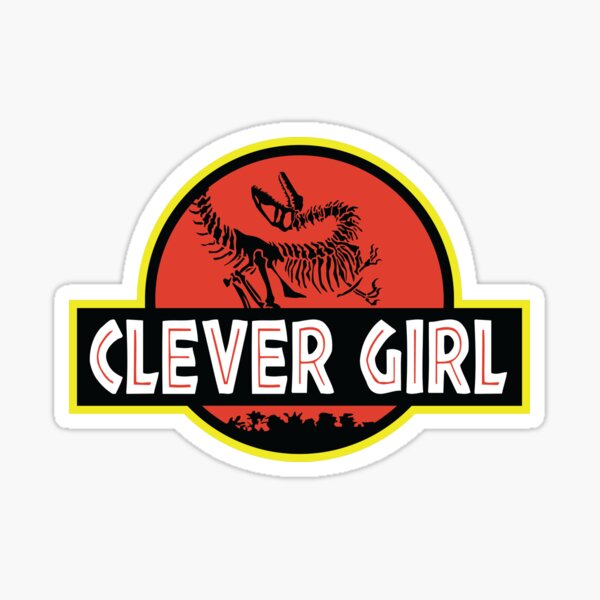 "Clever Girl" Sticker for Sale by hoboballan | Redbubble