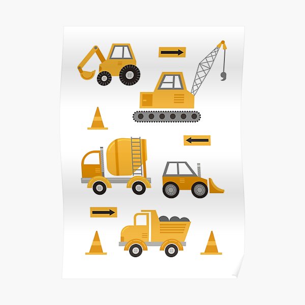 "Construction Trucks " Poster by latheandquill | Redbubble
