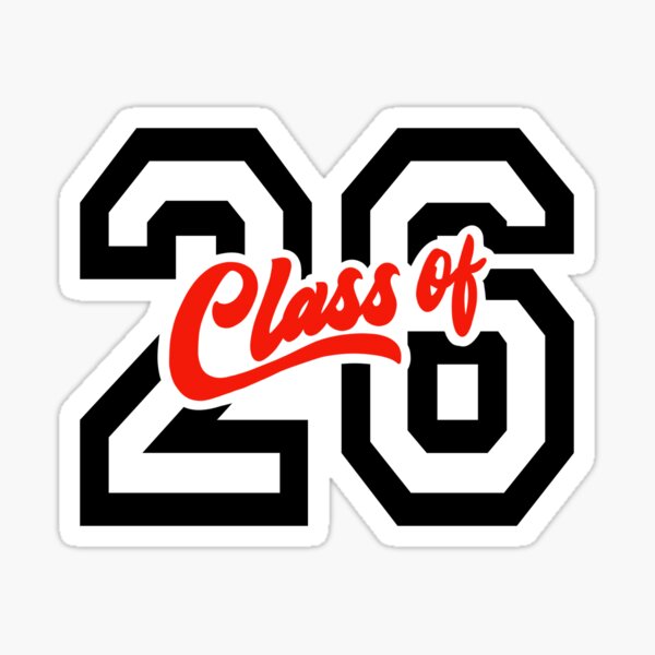 "Class of 2026 - 26" Sticker for Sale by indicap | Redbubble