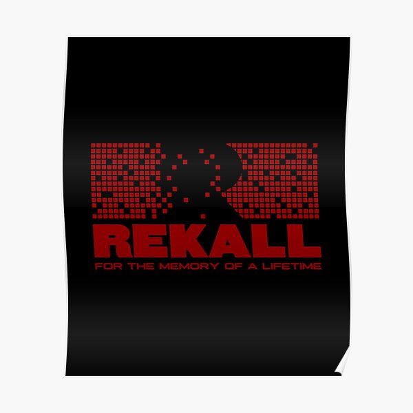 "Rekall Logo inspired by Total Recall" Poster by landobry | Redbubble