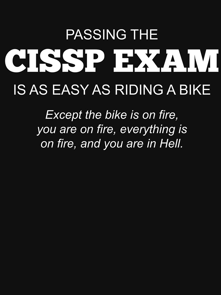 "CISSP Exam Cybersecurity Professional IT Security " T-shirt for Sale ...