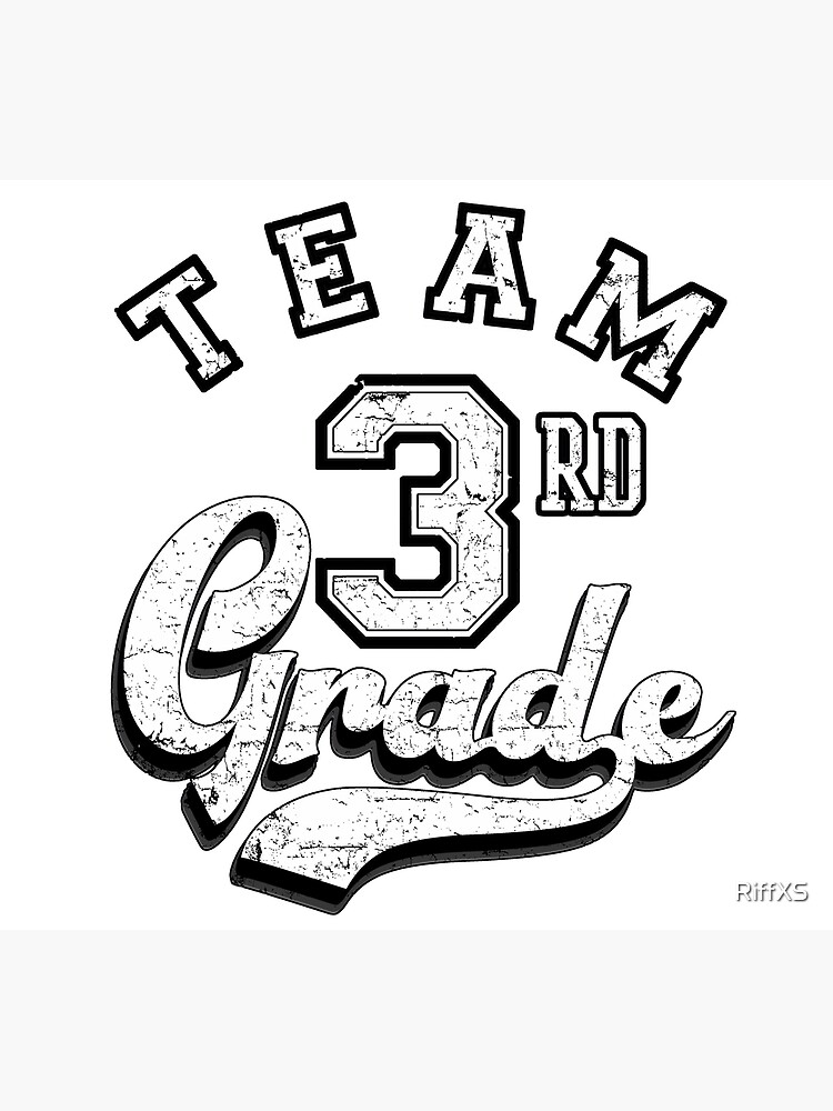 "Team 3rd Grade Black and White" Poster for Sale by RiffXS | Redbubble