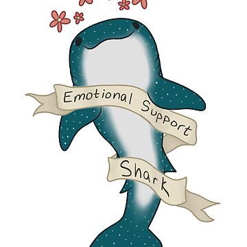 "Emotional Support Shark" Poster for Sale by Skye B | Redbubble