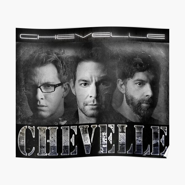Chevelle Band Posters | Redbubble