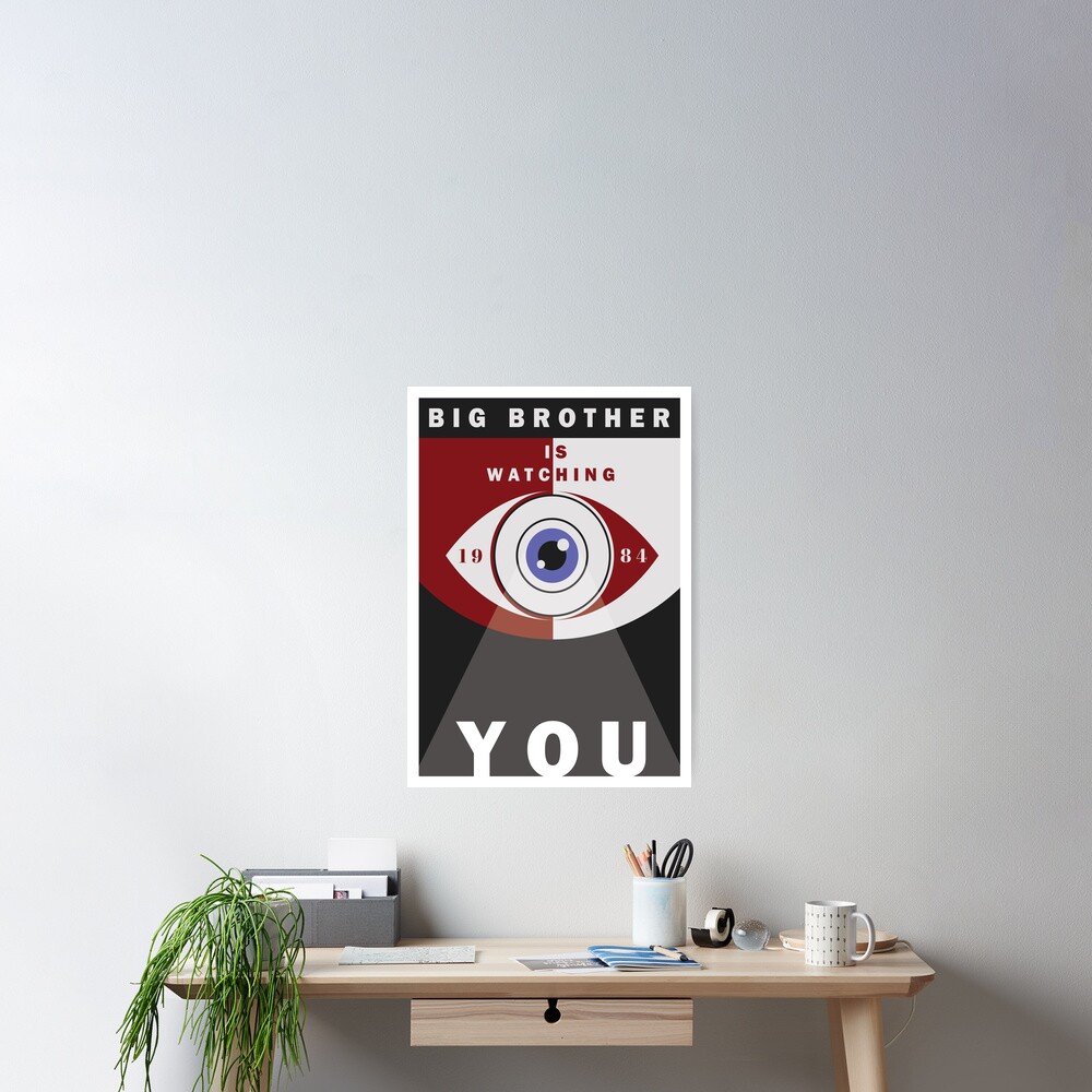 "1984 - Big Brother" Poster for Sale by TCPUK | Redbubble