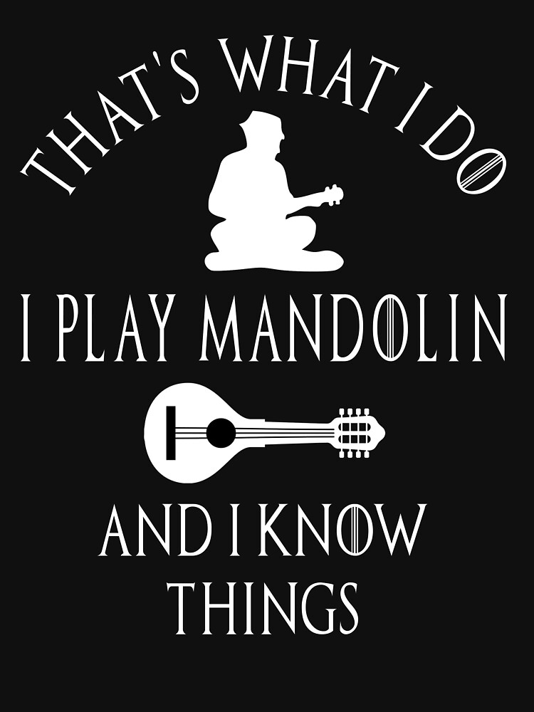 "Funny Mandolin Satire Shirt Gift For Mando Lovers" T-shirt for Sale by ...