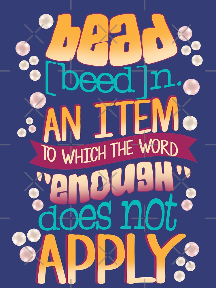 "Bead [beed] N. An Item Word "Enough" Does Not Apply | Bead Definition ...