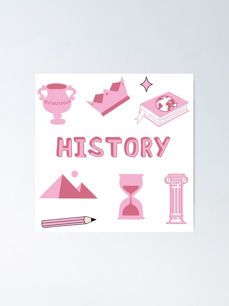 "Pink History School Subject Sticker Pack" Poster by The-Goods | Redbubble