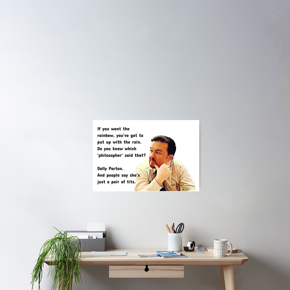 "David Brent Quote, The Office UK" Poster by avit1 | Redbubble