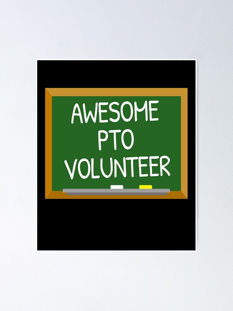 "Awesome PTO Volunteer Quote Volunteer Appreciation Gift Design" Poster ...