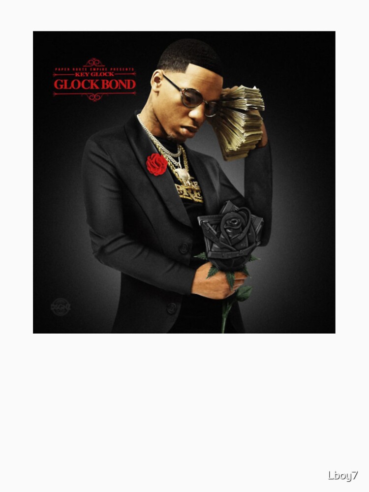 "Key Glock Glock Bond" T-shirt for Sale by Lboy7 | Redbubble | key ...