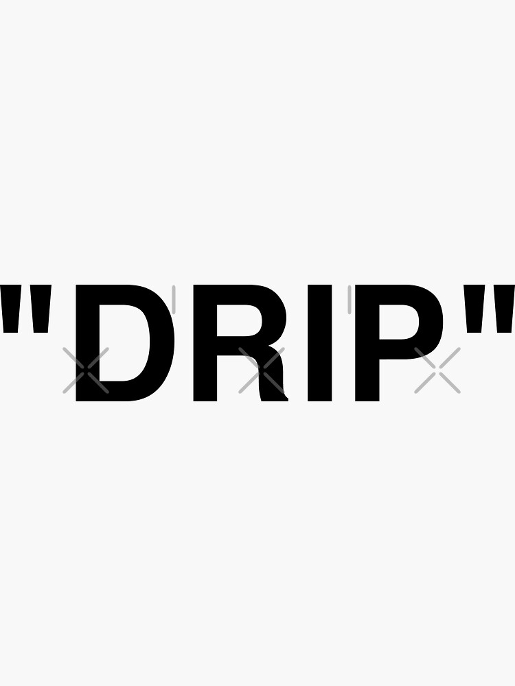 ""DRIP" LOGO - WHITE" Sticker for Sale by KRNTH | Redbubble