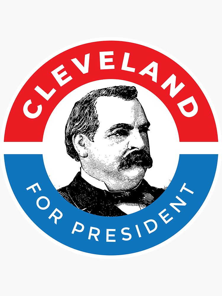 "President Grover Cleveland Retro Vintage Political Campaign" Sticker ...