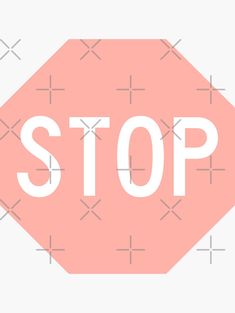 "Stop Sign" Sticker by amarie98 | Redbubble